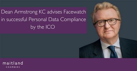 Dean Armstrong Kc Has Recently Assisted Facewatch A Uk Facial