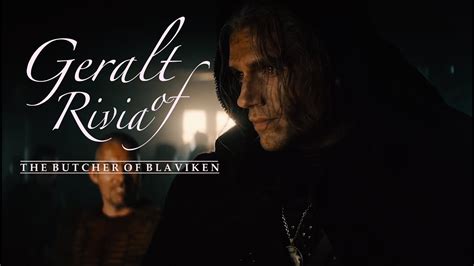 Geralt Of Rivia The Butcher Of Blaviken The Witcher Youtube