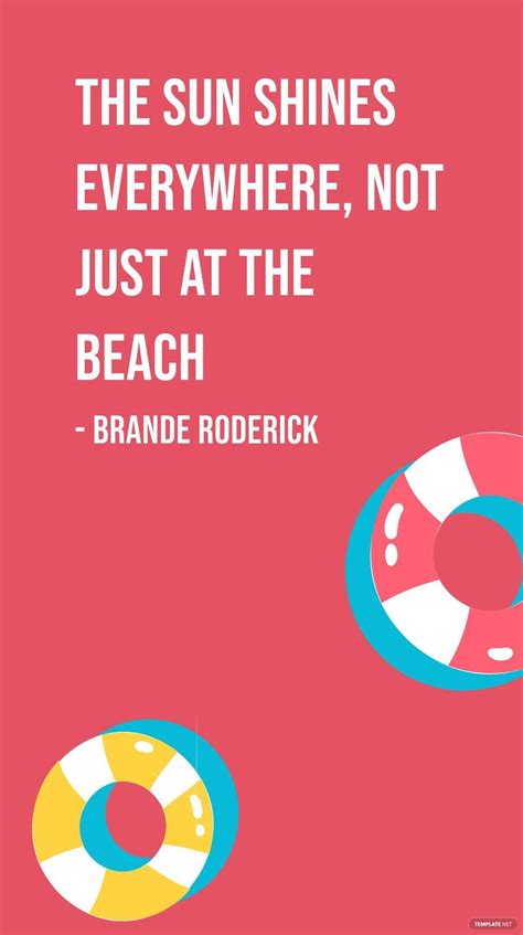 Brande Roderick The Sun Shines Everywhere Not Just At The Beach In  Download