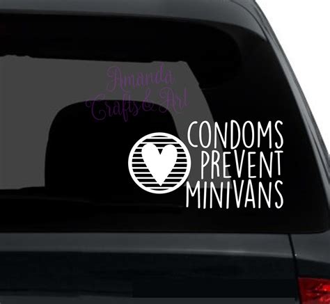 Condoms Prevent Minivans Decal Etsy