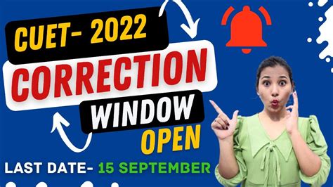 Cuet Correction Window 2022 Cuet Correction Window Big Update Youtube