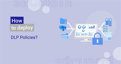 How To Deploy Dlp Policies Le Blog De Cellenza