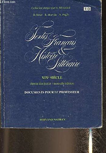 Textes Français Et Histoire Litteraire Vol3 Professeur