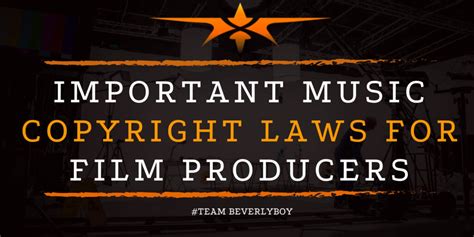 Important Music Copyright Laws For Film Producers