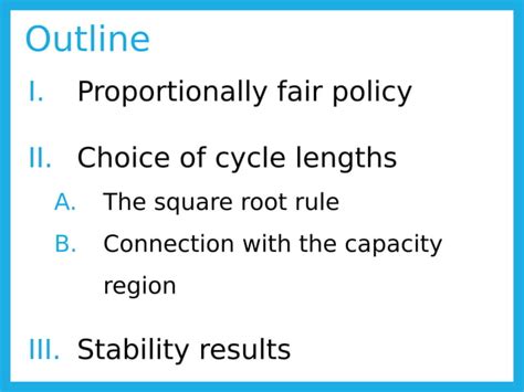 Proportionally Fair Scheduling For Traffic Light Networks Ppt