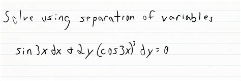 Solved Solve Using Separation Of Variables