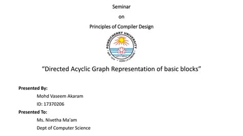 Directed Acyclic Graph Representation Of Basic Blocks Pptx