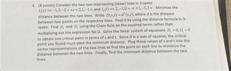 Solved Points Consider The Two Non Intersecting Chegg