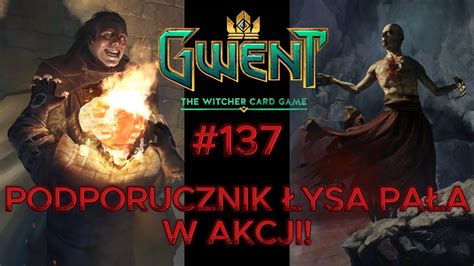 Podporucznik Łysa PaŁa Gwent 137 Youtube