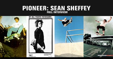 Pioneer Sean Sheffey Full Interview—power From The East Skateboarding