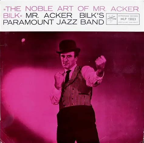 The Noble Art Of Mr Acker Bilk Acker Bilk Vinyl Recordsale