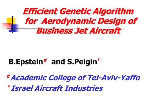 Ppt Efficient Genetic Algorithm For Aerodynamic Design Of Business Jet Aircraft Powerpoint