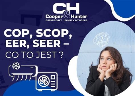 Cop Scop Eer Seer Co To Jest Baza Wiedzy Cooper And Hunter