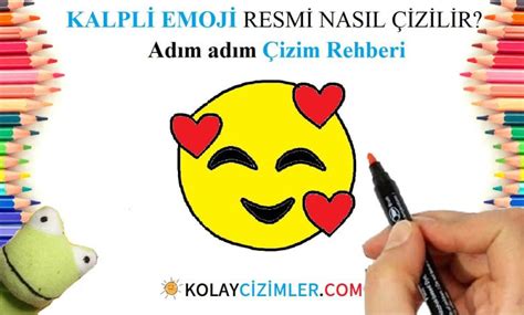 Basit Kalpli Emoji Nasıl Çizilir Kolay Çizimler