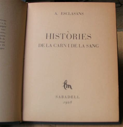 Histories De La Carn I De La Sang By Esclasans A Agustí Excelente Encuadernación De Tapa