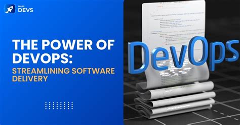 The Power Of Devops Streamlining Software Delivery By Marsdevs Feb