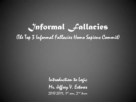PPT Informal Fallacies PowerPoint Presentation Free Download ID 2678494