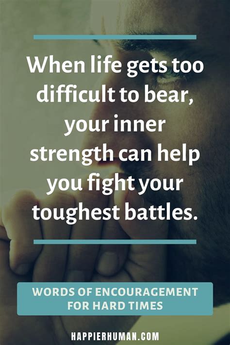 65 Comforting Words Of Encouragement For Hard Times