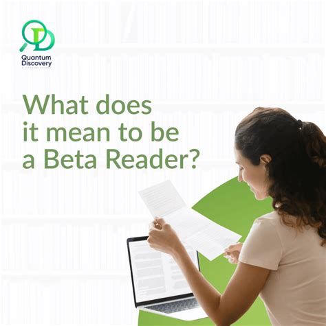 What does it mean to be a Beta Reader? - Quantum Discovery