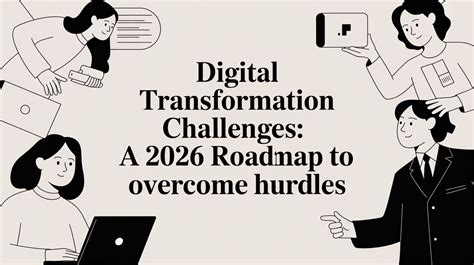 Digital Transformation Challenges In 2026 Real Success Rates Dupple