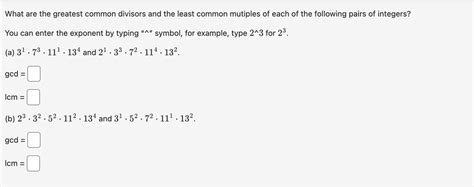 Solved What Are The Greatest Common Divisors And The Least