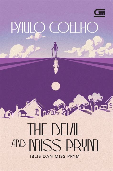 Jual Buku Iblis Dan Miss Prym The Devil And Miss Prym Karya Paulo Coelho Toko Buku Online
