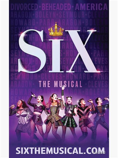 Six The Musical Poster Poster For Sale By Krahdad Redbubble