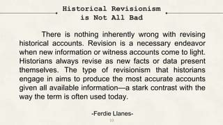 Historical Revisionism In The New Normalpptx