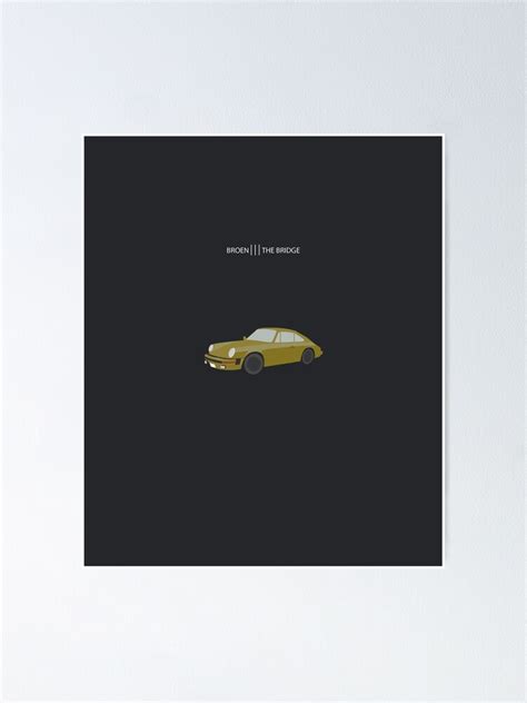 Saga Noren Broen Bron The Bridge Nordic Noir Poster For Sale