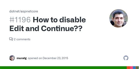 How To Disable Edit And Continue · Issue 1196 · Dotnetaspnetcore