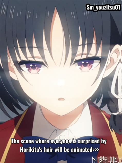 The Scene Where Everyone Is Surprised By Horikitas Hair Will Be