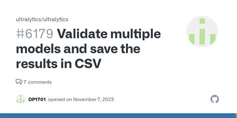 Validate Multiple Models And Save The Results In Csv · Issue 6179 · Ultralyticsultralytics