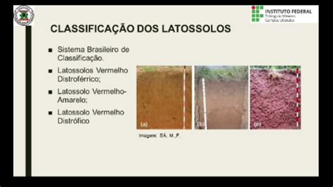 Latossolos Potencialidades E Limitações Youtube