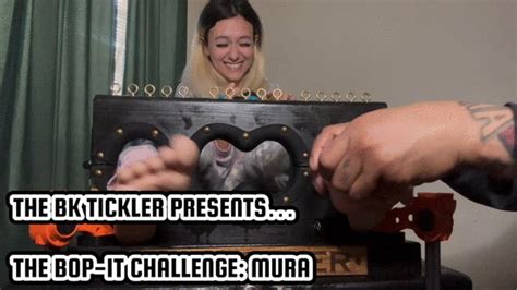 The Bop It Challenge Mura The Bk Tickler Clips4sale