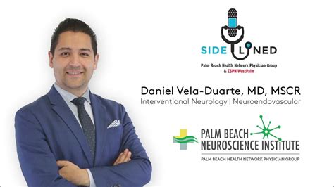 Sidelined Podcast With Dr Daniel Vela Duarte On Stroke Care Youtube
