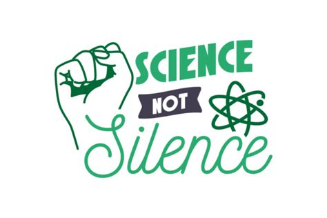 Science Not Silence Graphic By Craftbundles · Creative Fabrica