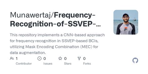 Github Munawertajfrequency Recognition Of Ssvep Using Deep Learning For Bci Implementation