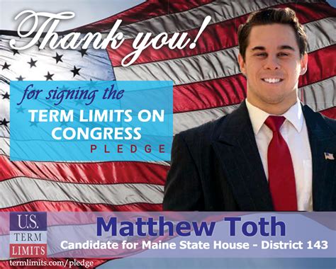 Matthew Toth Pledges To Support Congressional Term Limits U S Term Limits