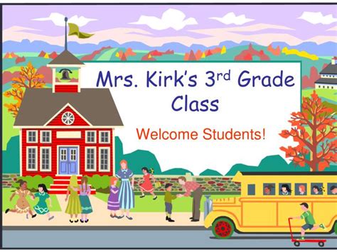 Ppt Mrs Kirks 3 Rd Grade Class Powerpoint Presentation Free Download Id6140757