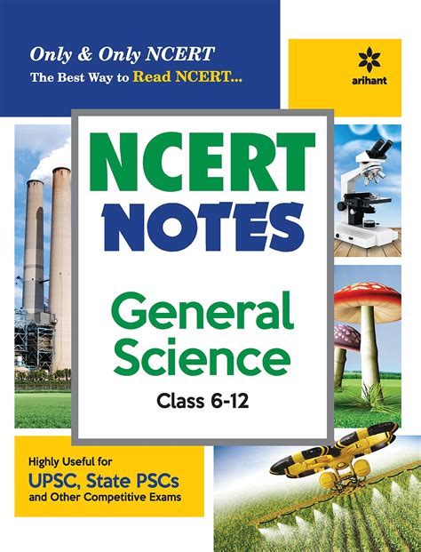 Ncert Notes General Science Class 6 12 Old New For Upsc State Psc