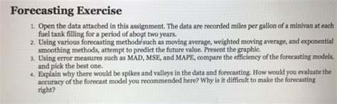 Solved Forecasting Exercise 1 Open The Data Attached In