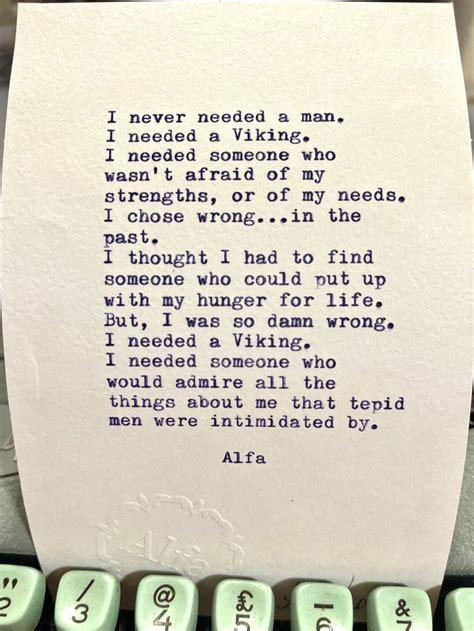 I Needed A Viking Viking Friend T Typed Poem Poetry By Alfa