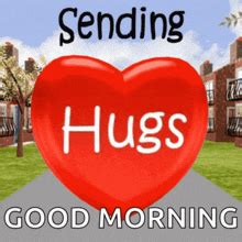 Good Morning Hug S Tenor