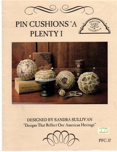 Homespun Elegance Pin Cushions A Plenty I