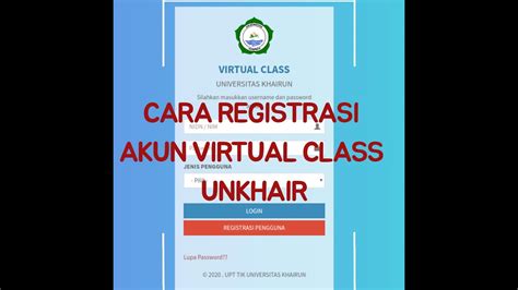 Tutorial Penggunaan Virtualclass Unkhair Youtube