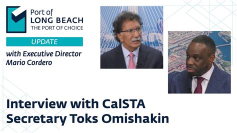 Port Update With Mario Cordero Interview With Calsta Secretary Toks