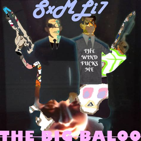 The Big Baloo Sxmli7