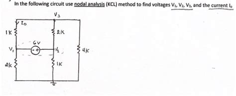 solved in the following circuit use nodal analysis kcl