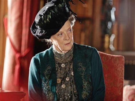 Downton Abbey Quotes Maggie Smith