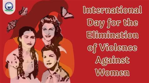 International Day For The Elimination Of Violence Against Women Khan